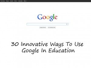 30 Ways To Use Google Search For Critical Thinking In The Classroom ...