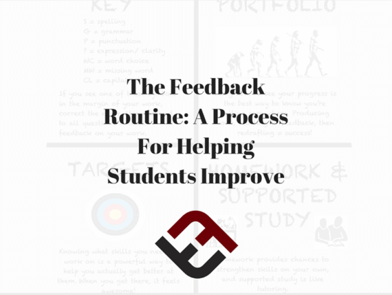 The Feedback Routine: A Process For Helping Students Improve | TeachThought
