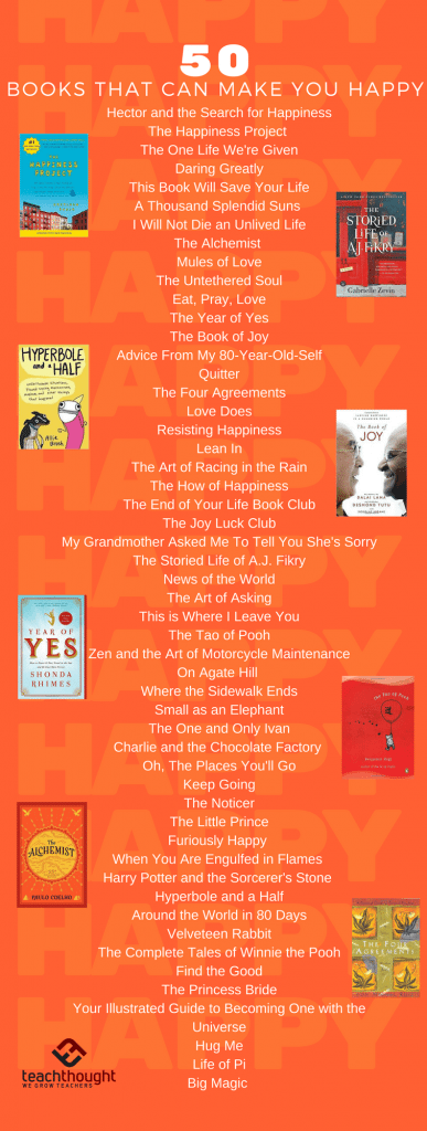 50 Happy Books That Can Lift You Up | TeachThought