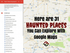 Here Are 31 Haunted Places You Can Explore With Google Maps | TeachThought