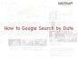 How To Google Search By Date | TeachThought