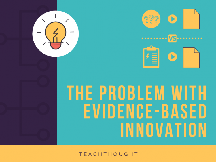 Evidence-Led Innovation & Innovation-Led Evidence